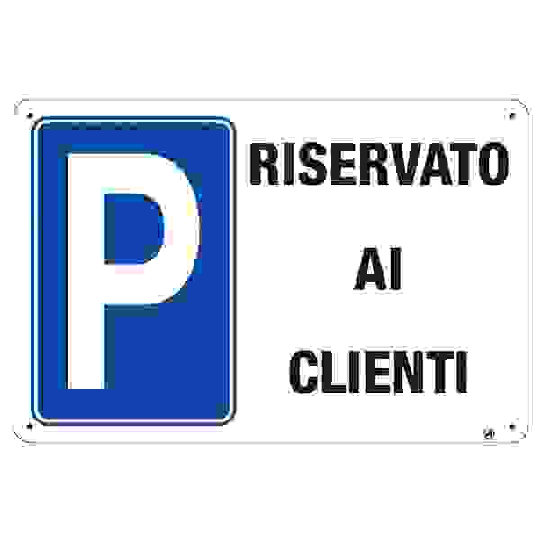 CARTELLO PARCHEGGIO RISERVATO CLIENTI IN PVC 30x20 cm